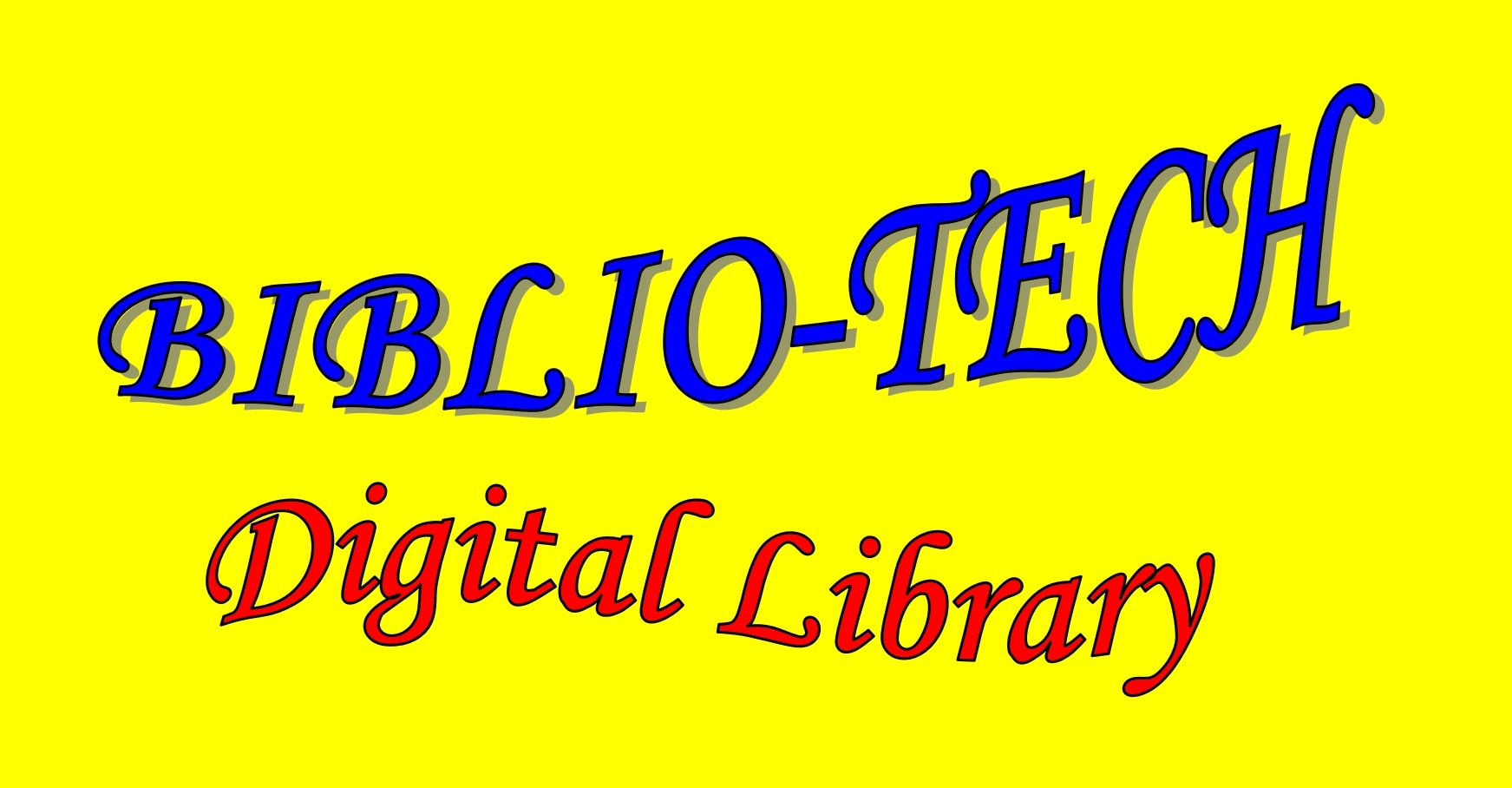 Biblio-Tech - Digital Library